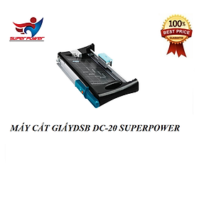 Mua MÁY CẮT GIẤY DSB DC-20 SUPERPOWER - Hàng chính hãng