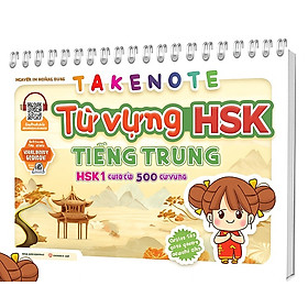 Mua TakeNote Từ Vựng HSK Tiếng Trung: HSK1 (Cung Cấp 500 Từ Vựng) tại Cá Chép Bookstore
