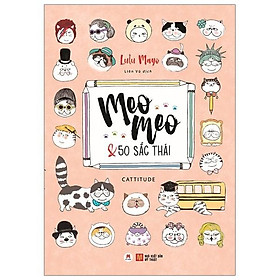 Mua Meo Meo Và 50 Sắc Thái