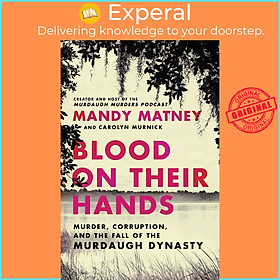 Mua Sách - Blood on Their Hands - Murder, Corruption, and the Fall of ...