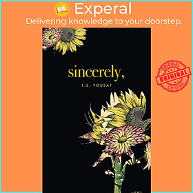 Mua Sách - Sincerely by F. S. Yousaf (paperback)