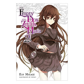Mua The Empty Box And Zeroth Maria, Vol.2 (Light Novel)