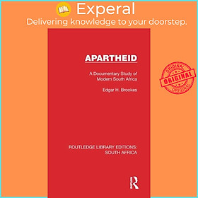 Mua Sách - Apartheid - A Documentary Study of Modern South Africa by ...