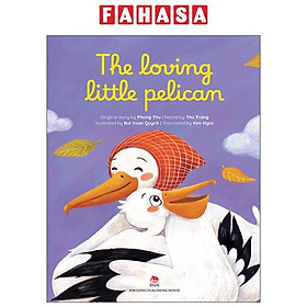 Mua Sách - The Loving Little Pelican tại Nhà sách Fahasa