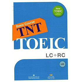 Mua Sách - Basic Course TNT - TOEIC LC + RC (Kèm CD) - Nhân Trí Việt tại Bamboo Books