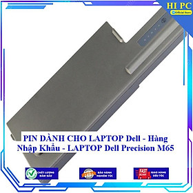 Mua PIN DÀNH CHO LAPTOP Dell Precision M65 - Hàng Nhập Khẩu tại Đạt ...