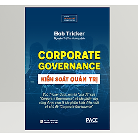 Review Kiểm Soát Quản Trị (Corporate Governance) - Bob Tricker - PACE Books