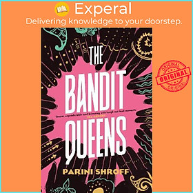 Mua Sách - The Bandit Queens : Longlisted for the Women's Prize for ...