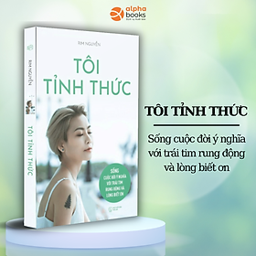Mua Tôi Tỉnh Thức - Sống Cuộc Đời Ý Nghĩa Với Trái Tim Rung Động Và ...