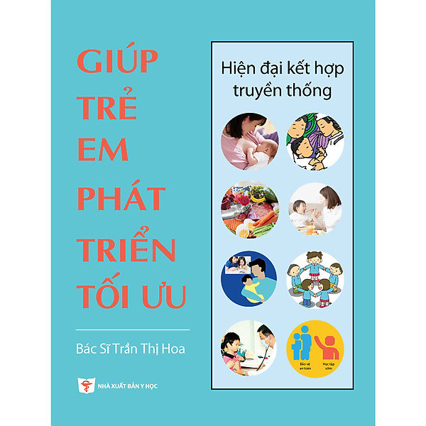 Sách Chăm Sóc Sức Khỏe Trẻ Em Toàn Diện GiÚp TrẺ Em PhÁt TriỂn TỐi Ưu