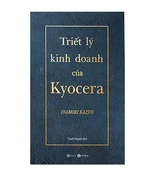 Mua sách Triết Lý Kinh Doanh Của Kyocera (Bìa Da Simili, Kèm Hộp Giấy)