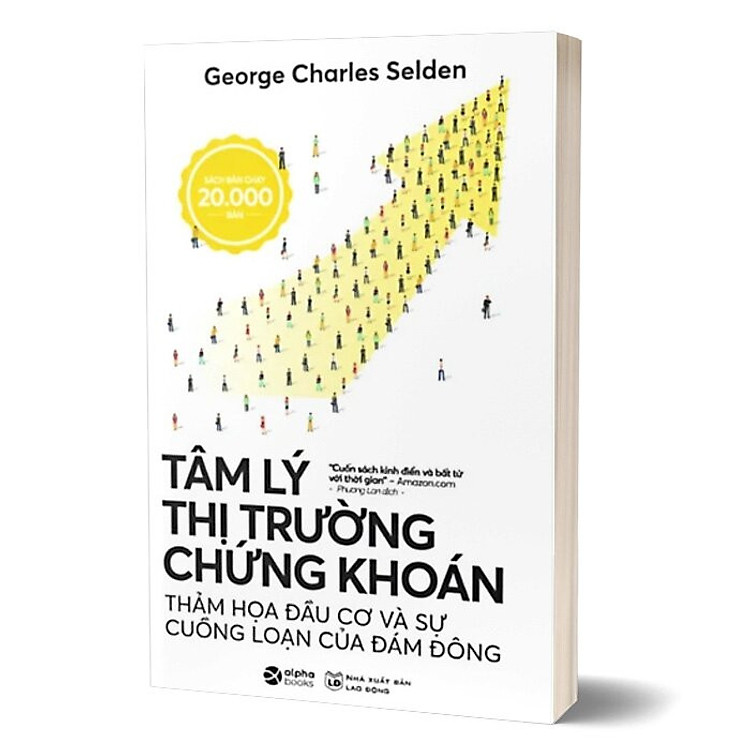 Mua Tâm Lý Thị Trường Chứng Khoán - George Charles Selden - Phương Lan ...