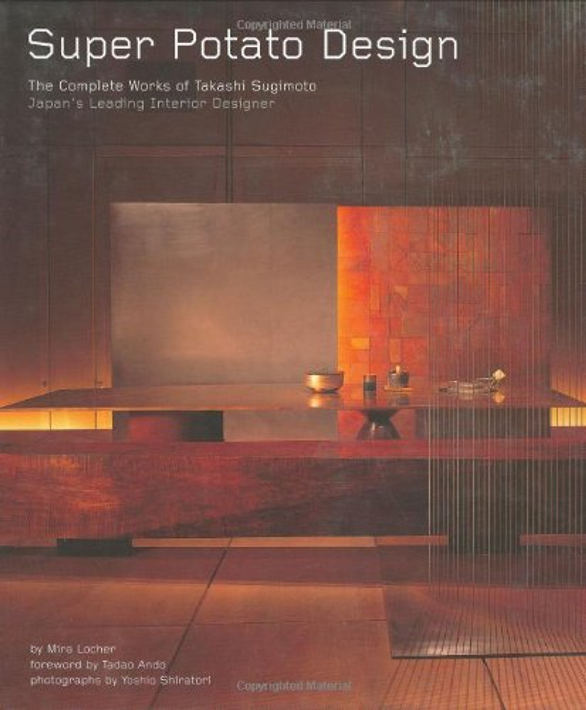 Super Potato Design: The Complete Works of Takashi Sugimoto: Japan's ...