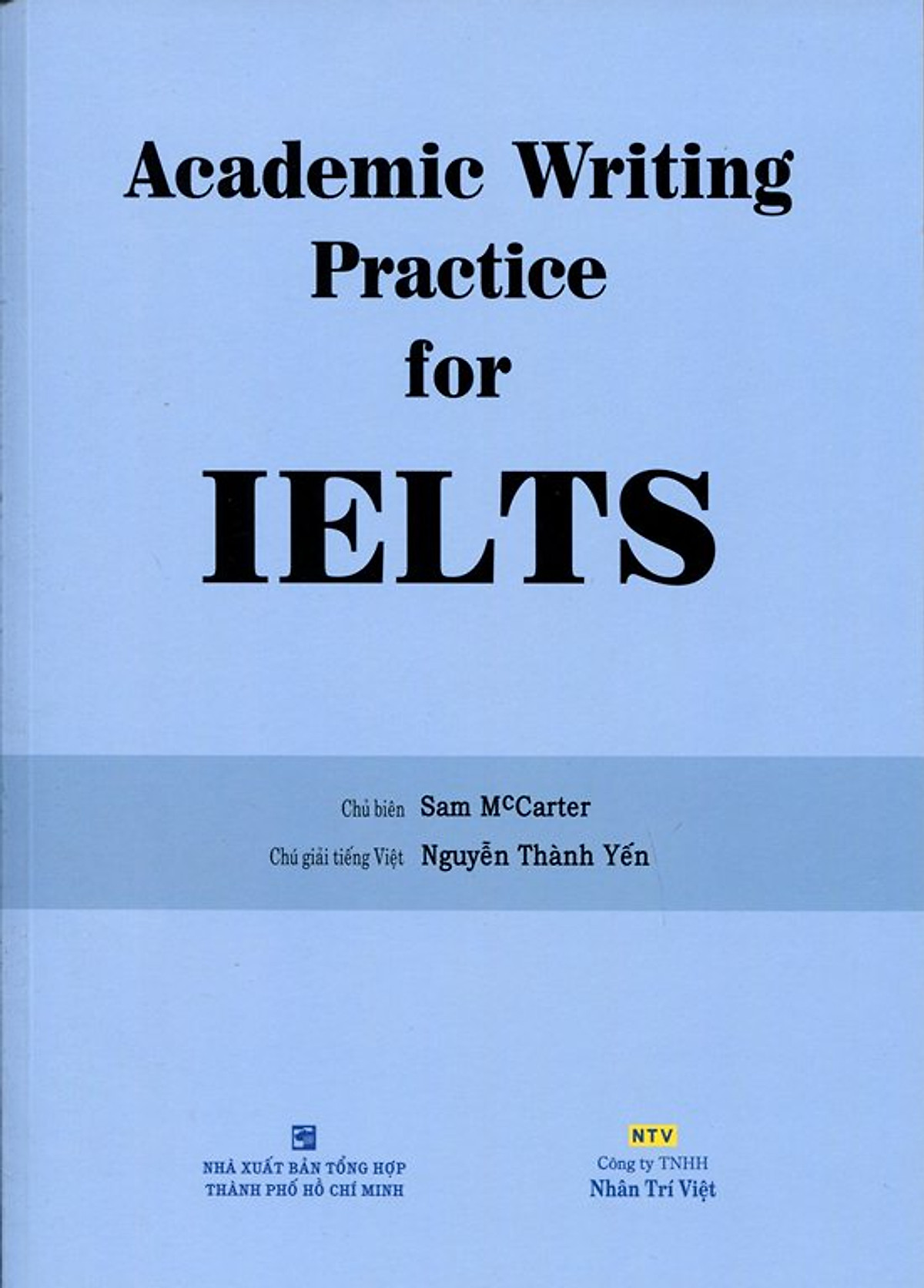 Academic Writing Practice For IELTS Kh ng CD S ch H c Ti ng Anh Academic Writing Practice For IELTS Kh ng CD S ch H c Ti ng Anh
