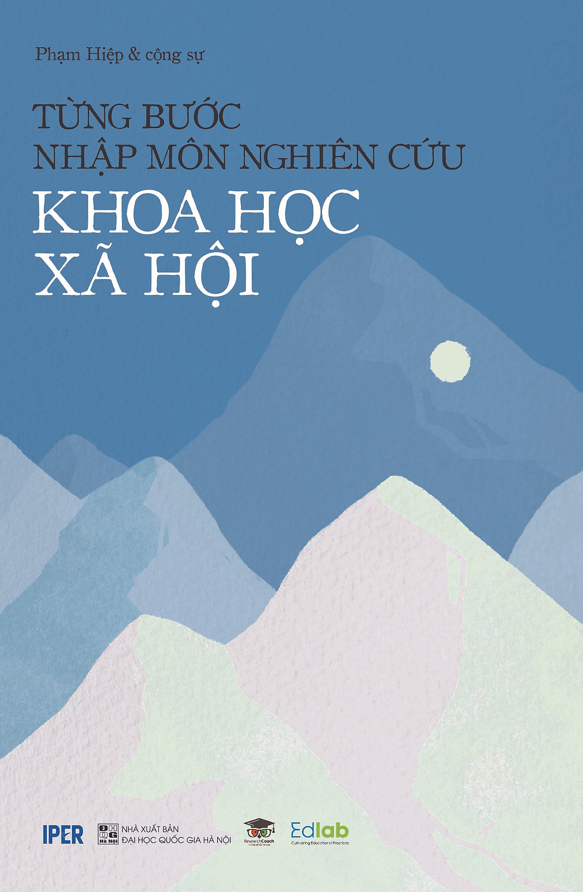 Mua Sách Từng bước nhập môn Nghiên cứu Khoa học Xã hội tại MHbooks