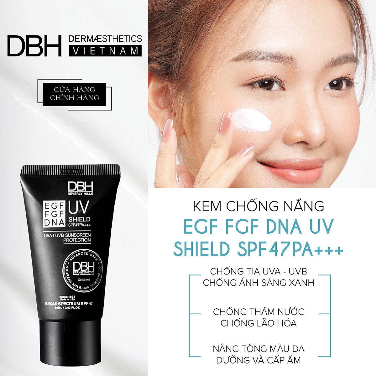 KEM CHỐNG NẮNG DBH- EGF/FGF/DNA UV SHIELD SPF47 PA+++ DBH DERMAESTHETICS BEVERLY HILL 60ML ...