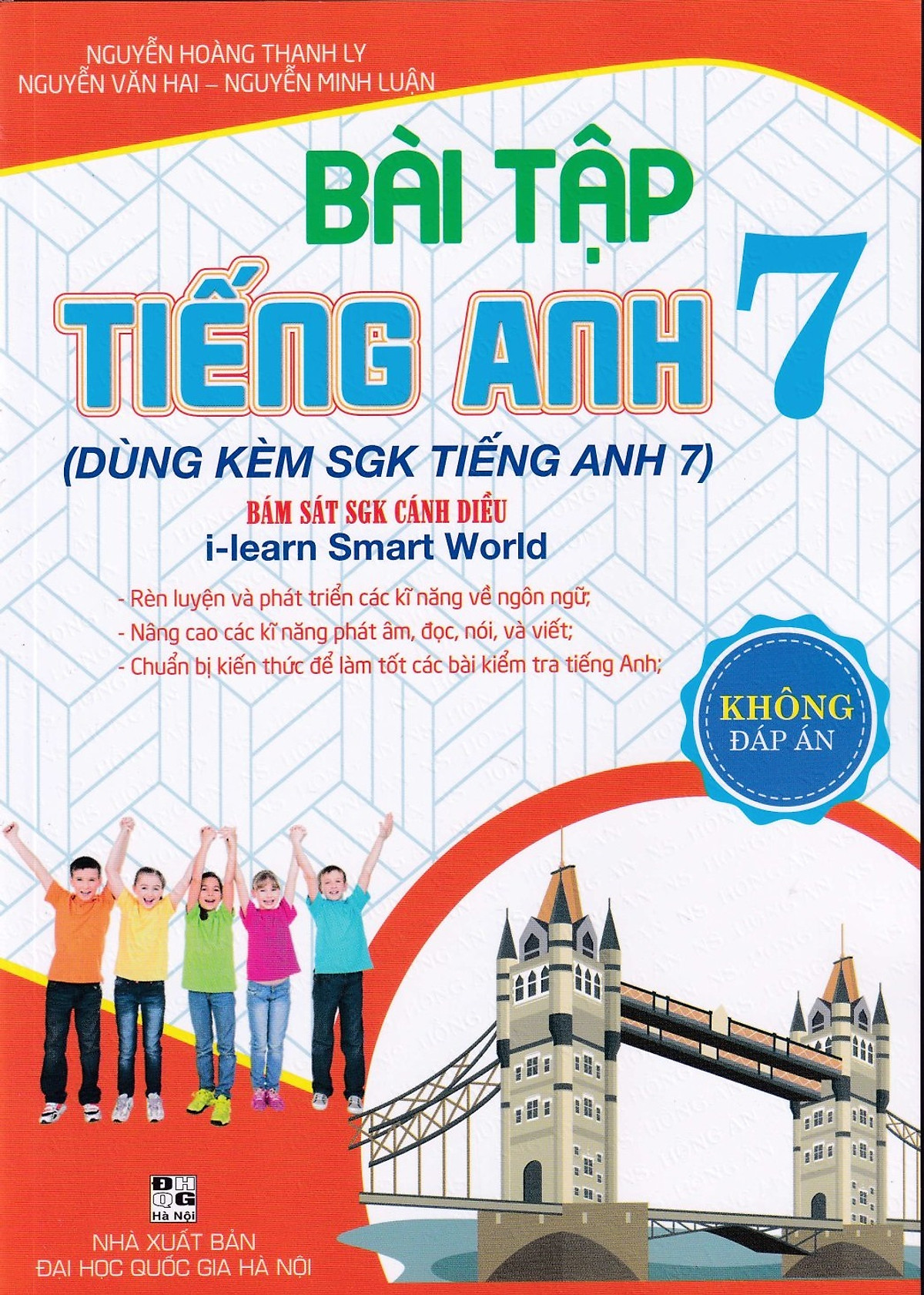 Mua BÀI TẬP TIẾNG ANH 7 DÙNG KÈM SGK TIẾNG ANH 7 - BÁM SÁT SGK CÁNH DIỀU ( I - LEARN SMART WORLD ...