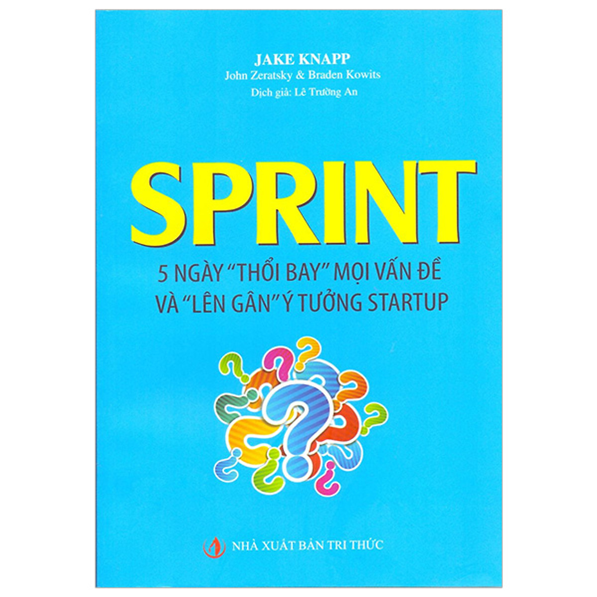Sprint - 5 Ngày "Thổi Bay" Mọi Vấn Đề Và "Lên Gân" Ý Tưởng Startup | Tiki