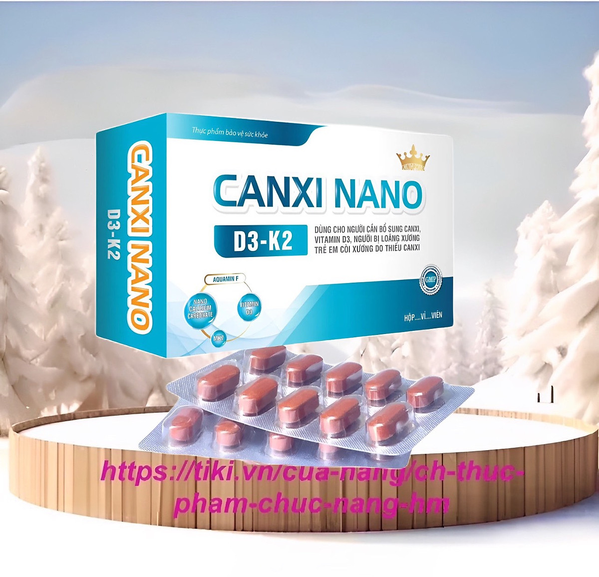 Viên uống calci hữu cơ Kingphar Canxi Nano D3 - K2, hộp 30v - Canxi