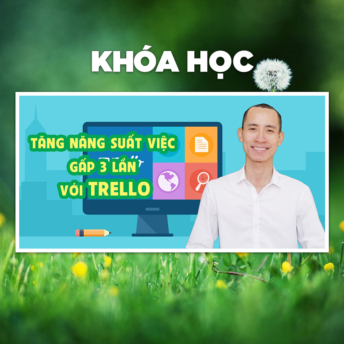Khóa Học Tăng Năng Suất Công Việc Gấp 3 Lần Với Trello - Khóa học nghệ ...