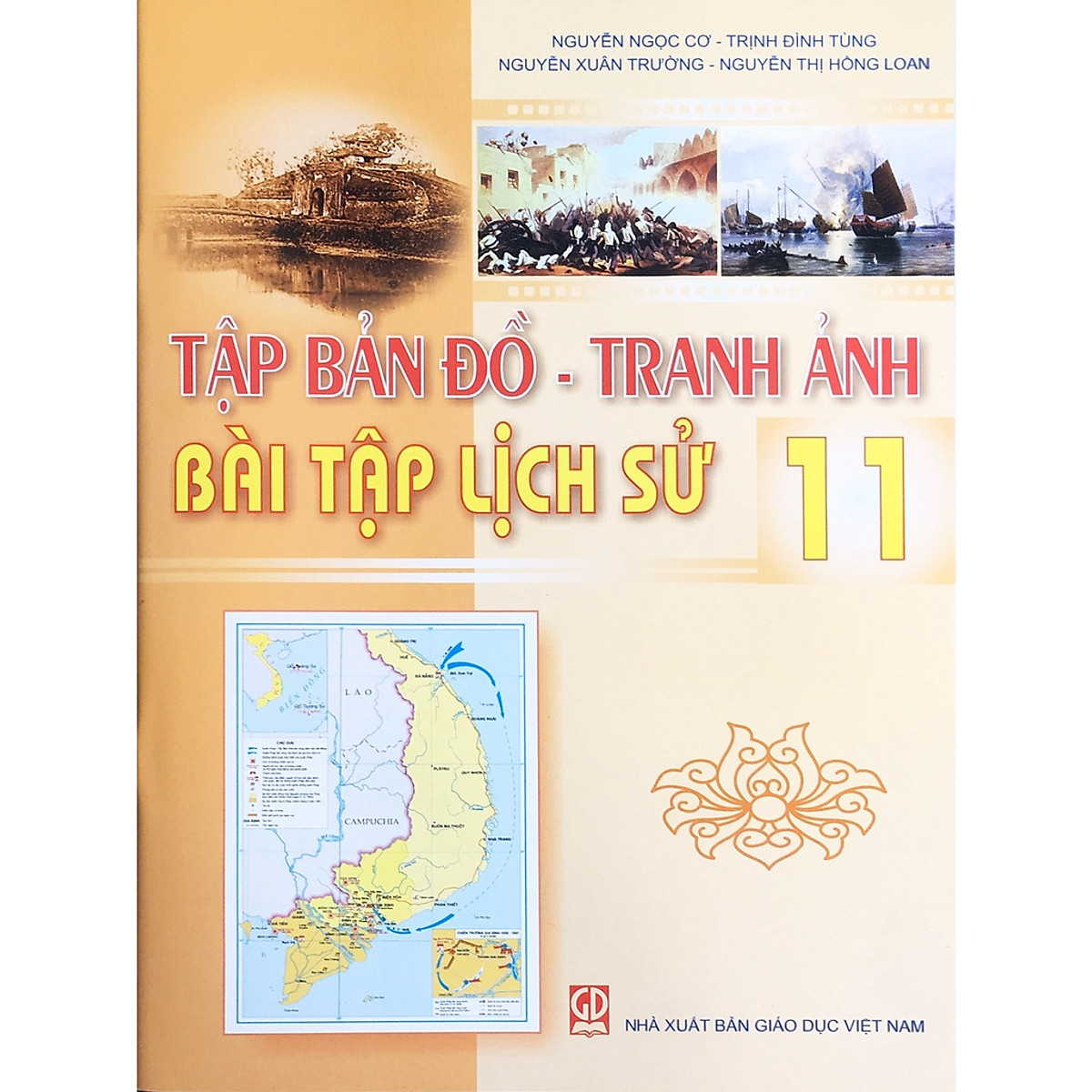 Mua Sách Tập Bản đồ Tranh ảnh Bài Tập Lịch Sử 11 Tại SÁch NhÂn DÂn