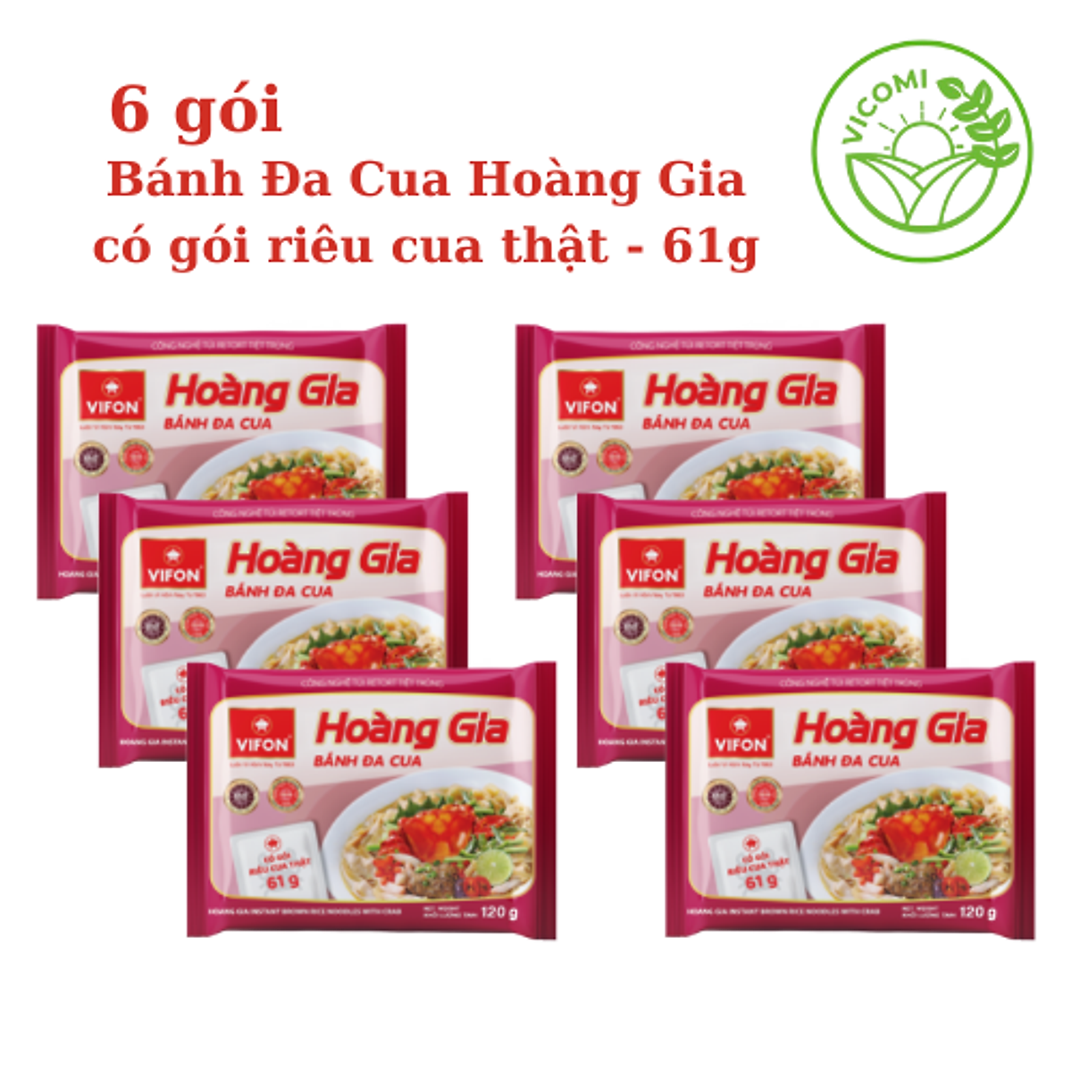 Mua 6 gói Bánh Đa Cua Hoàng Gia Vifon - có gói sốt cua thật 120g