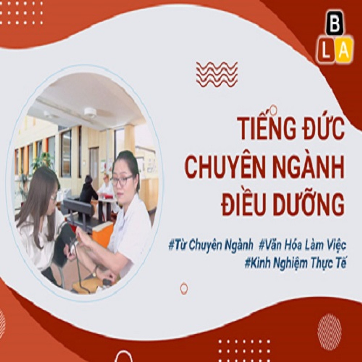 Khóa học Tiếng Đức Cực Cần Thiết Dành Cho Điều Dưỡng Viên Làm Việc Tại Đức