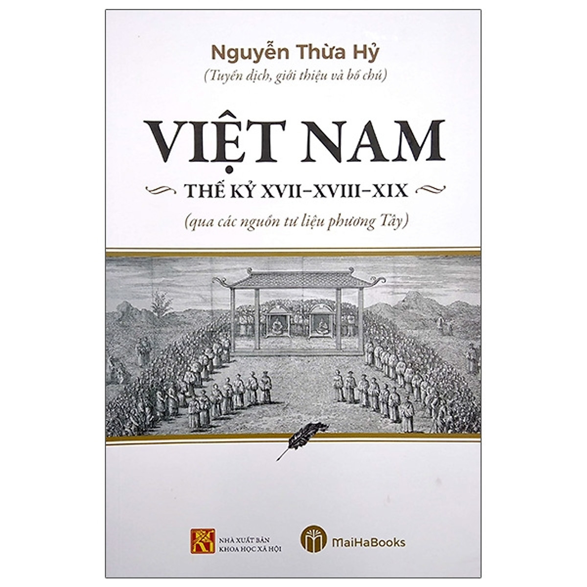 Việt Nam Thế Kỷ XVII - XVIII - XIX | Tiki
