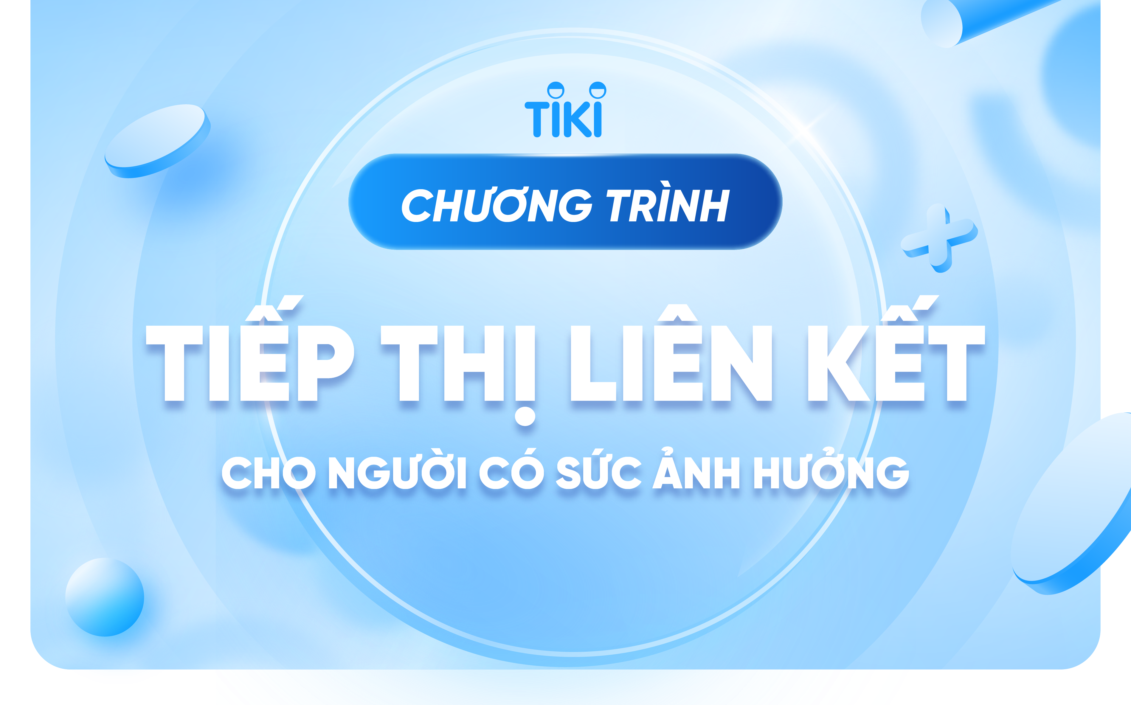 Tiếp Thị Liên Kết cùng Tiki | Tiki