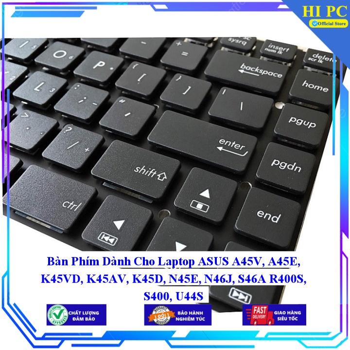 Bàn Phím Dành Cho Laptop ASUS A45V A45E K45VD K45AV K45D N45E N46J S46A ...