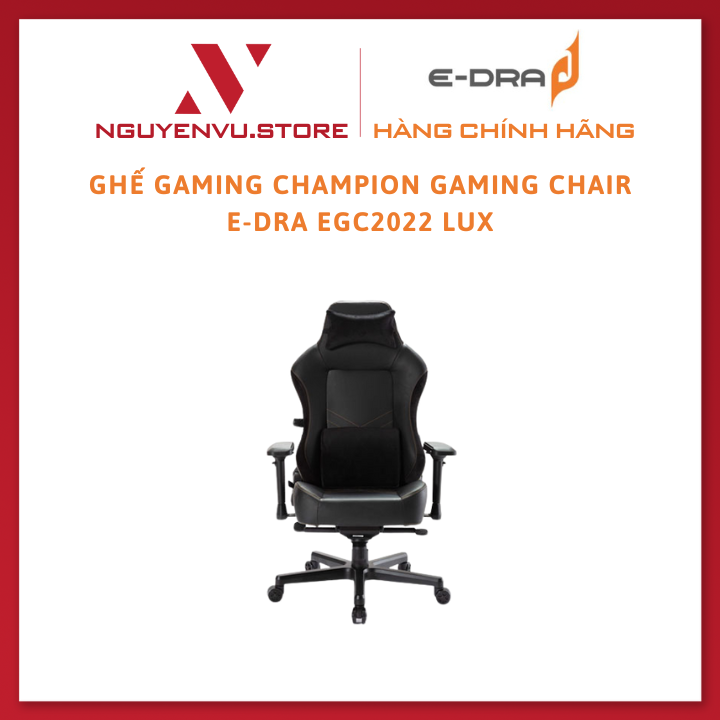 Review Ghế Gaming E-Dra Champion Gaming Chair E-Dra EGC2022 LUX - Hàng ...
