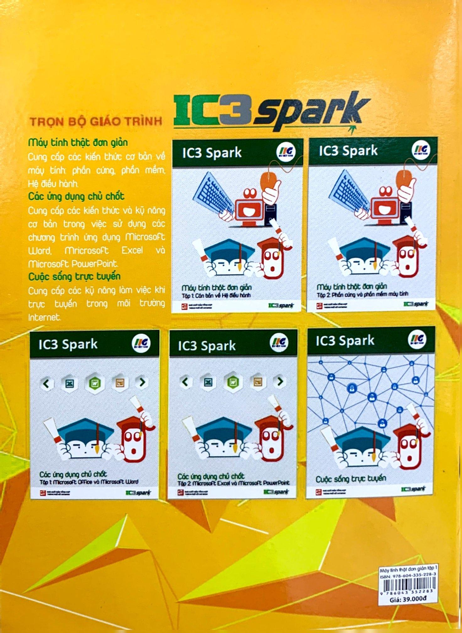 Review IC3 Spark - Máy Tính Thật Đơn Giản - Tập 1: Căn Bản Về Hệ Điều ...